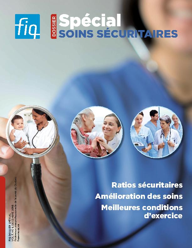 Soins sécuritaires et pratique professionnelle – FIQ (Fédération ...
